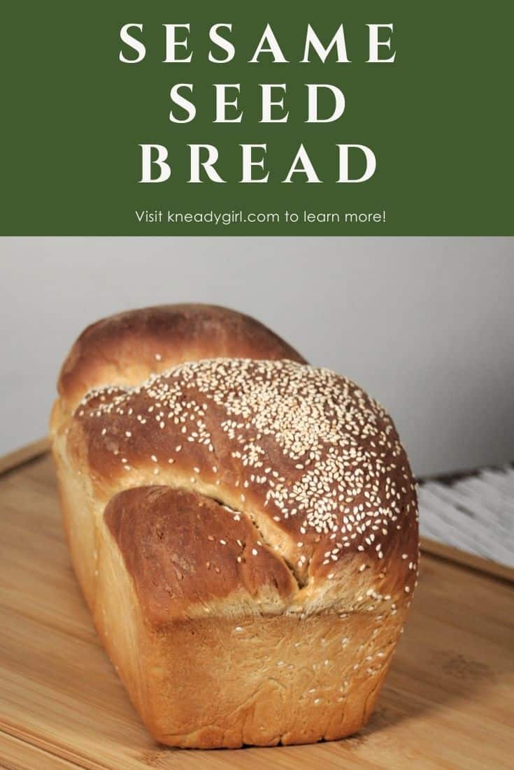 Sesame Bread - Kneady Girl