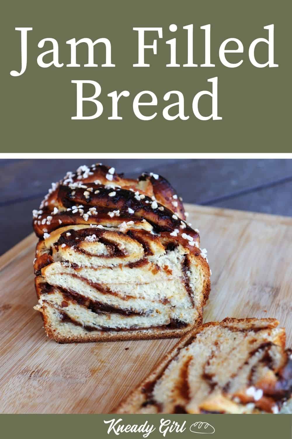 Jam Filled Bread — Sweet Twisted Loaf with Jam Baked Inside - Kneady Girl