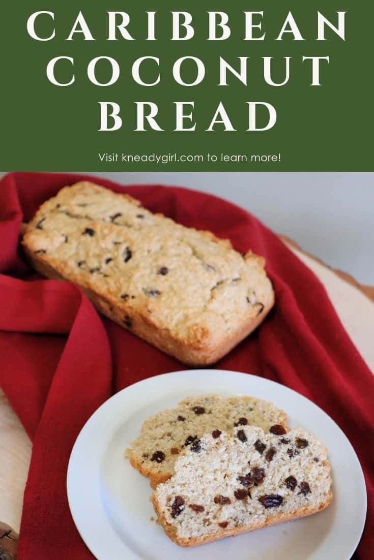 Caribbean Coconut Bread Recipe - Kneady Girl