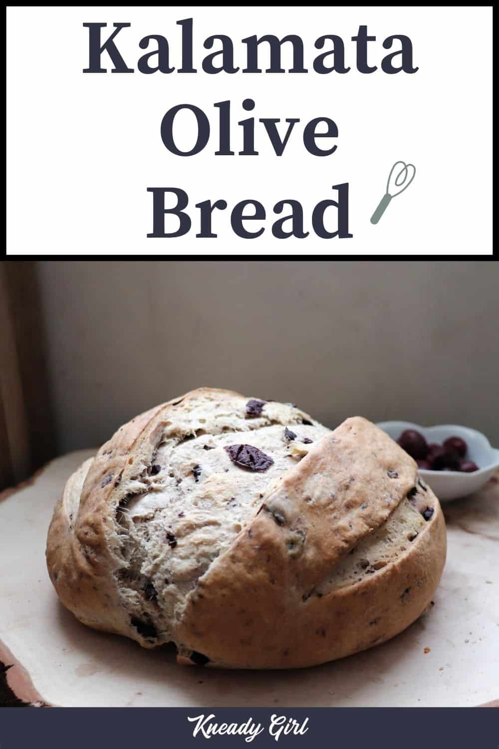 Kalamata Olive Bread — Crusty, Savory Homemade Loaf - Kneady Girl