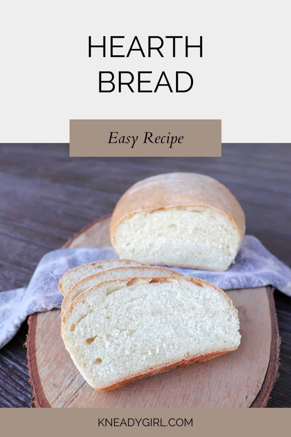 Hearth Bread - Kneady Girl