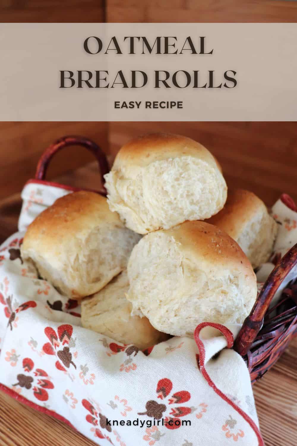 Fluffy Oatmeal Dinner Rolls - Kneady Girl