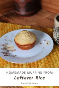 Leftover Rice Muffins - Kneady Girl